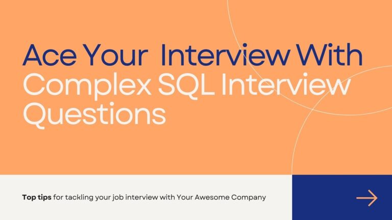 Complex SQL Interview Questions: